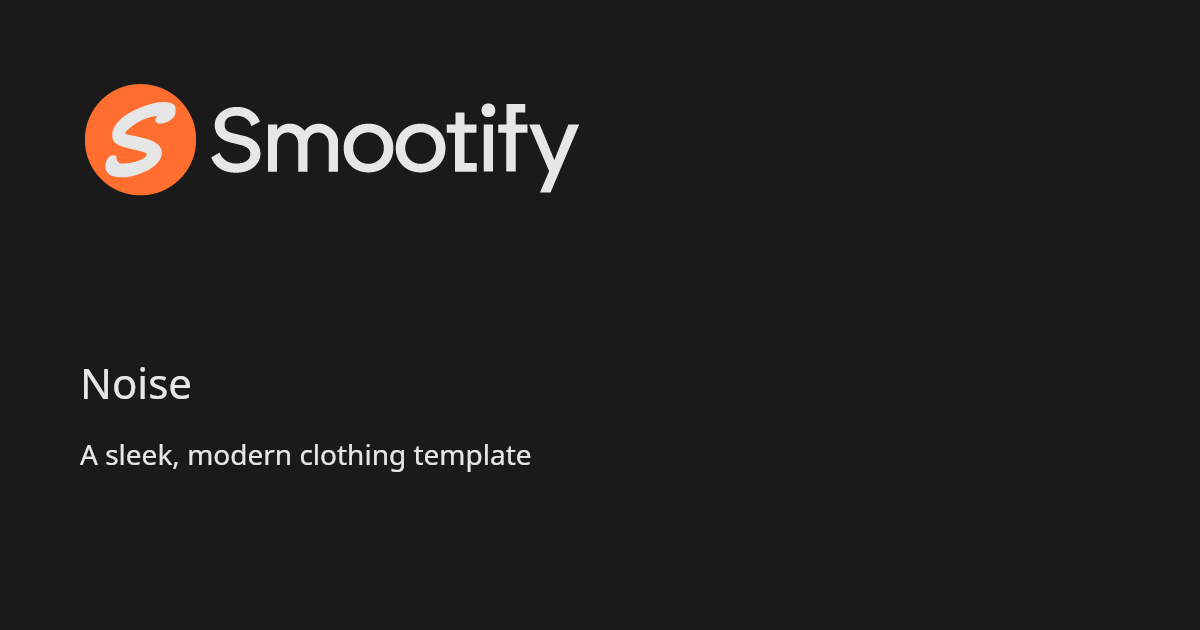 Noise | Smootify Docs